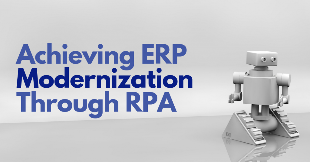 Achieving ERP Modernization Through RPA | IT Convergence Blog