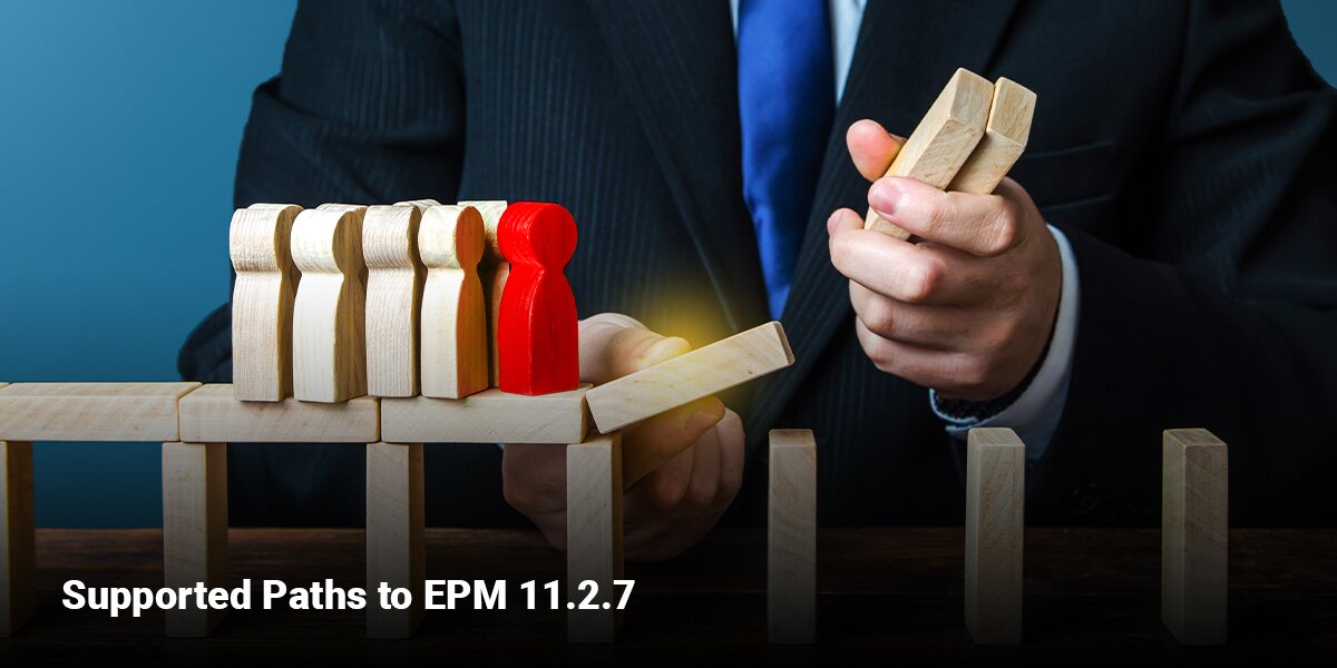 Oracle Enterprise Performance Management EPM 11.2.7 Support Paths