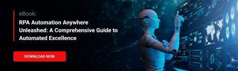 RPA Automation Anywhere - Features, Applications & Challenges