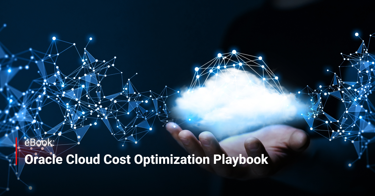Oracle Cloud Cost Optimization Playbook - IT Convergence