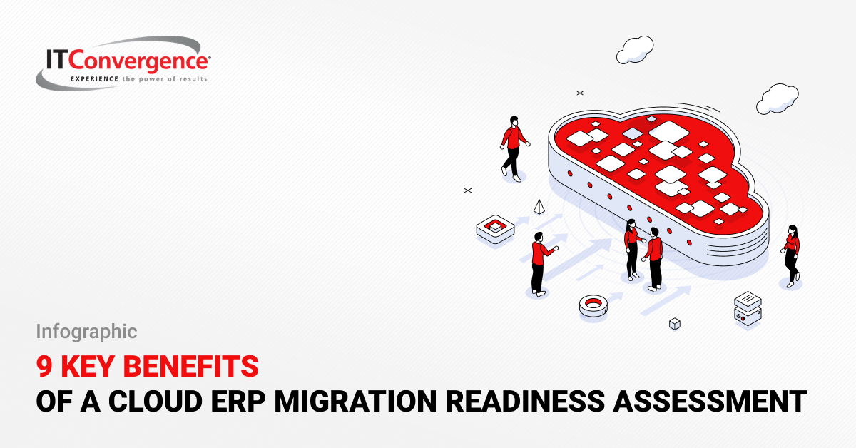 9 Key Benefits of a Cloud ERP Migration Readiness Assessment - IT ...